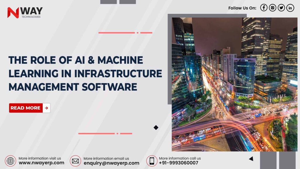 The Role of AI & Machine Learning in Infrastructure Management Software