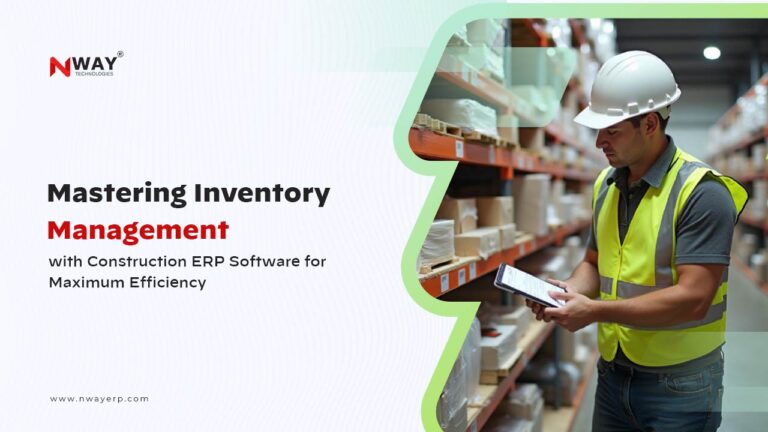 Mastering Inventory Management with Construction ERP Software